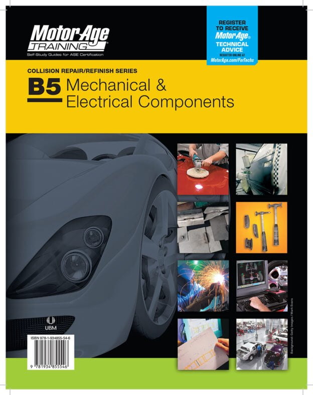 ASE Test Prep - B5 Mechanical and Electrical Components
