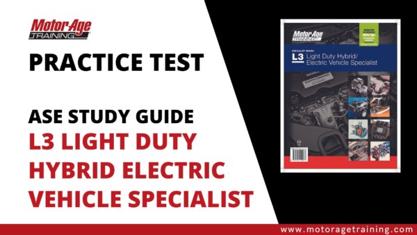 ASE Study Guide L3 Light Duty Hybrid Electric Vehicle Specialist ...