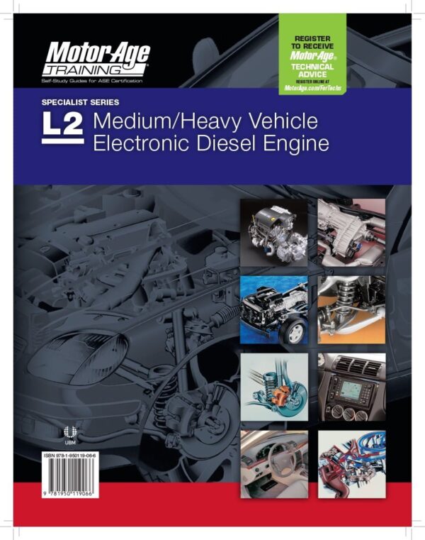 ASE Test Prep - L2 Medium/Heavy Vehicle Electronic Diesel Engine