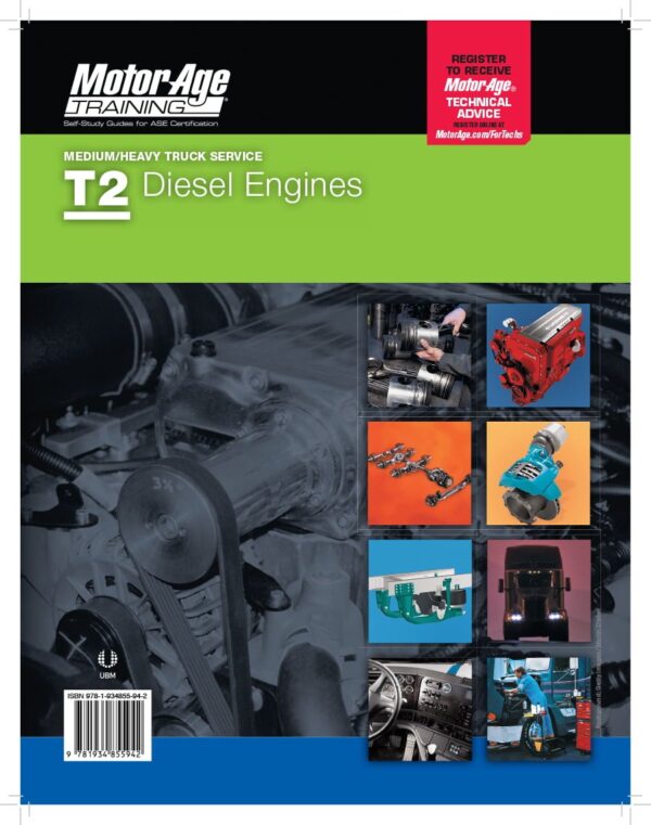 ASE Test Prep - T2 Medium/Heavy Truck Diesel Engines