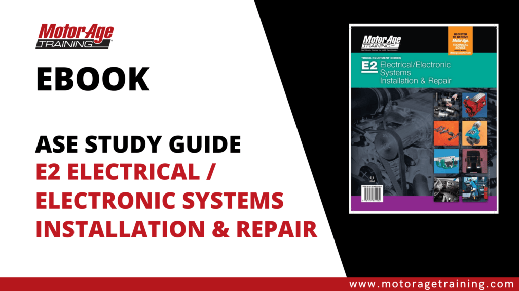 ASE Study Guide E2 Electrical / Electronic Systems Installation and ...