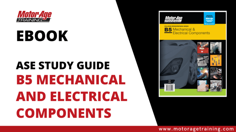 ASE Study Guide B5 Mechanical and Electrical Components eBook