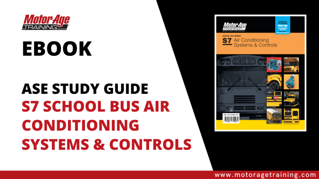 ASE Study Guide S7 School Bus Air Conditioning Systems & Controls eBook