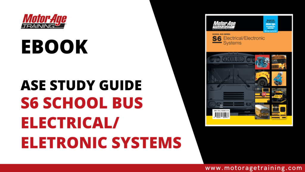 ASE Study Guide S6 School Bus Electrical/Eletronic Systems eBook