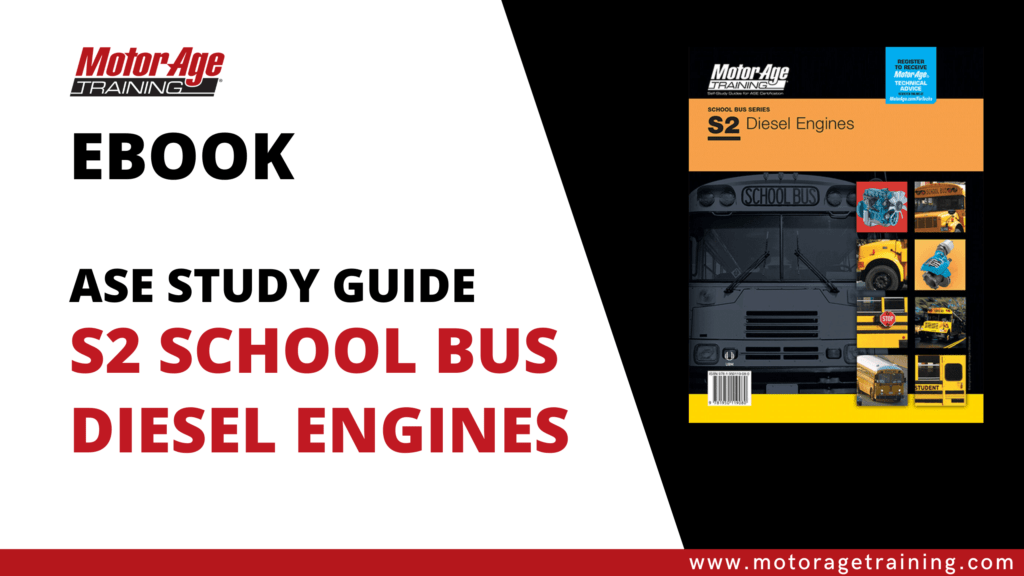 ASE Study Guide S2 School Bus Diesel Engines eBook