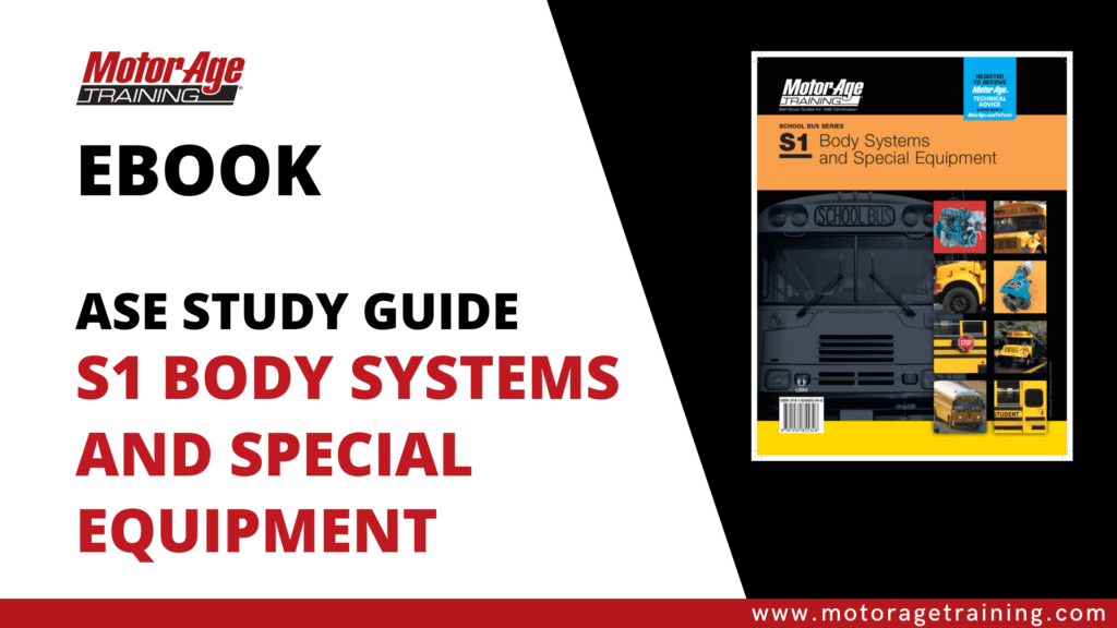 ASE Study Guide S1 Body Systems and Special Equipment eBook