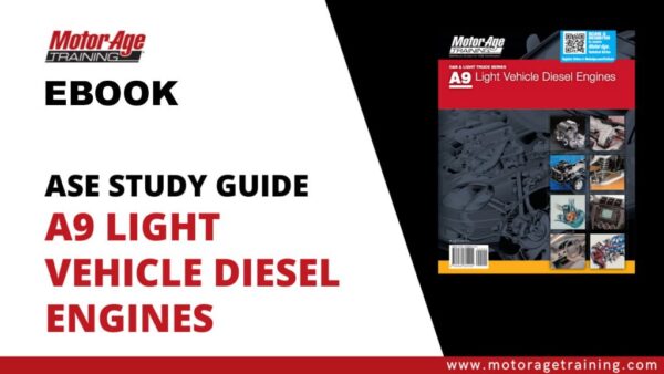 ASE Study Guide A9 Light Vehicle Diesel Engine Practice Test