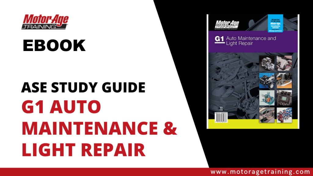 ASE Study Guide G1 Auto Maintenance and Light Repair eBook